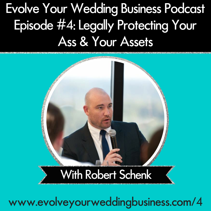 Episode #4: Legally Protecting Your Ass & Your Assets with Robert ...